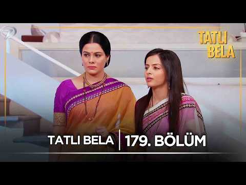 Tatlı Bela Hint Dizisi  | 179. Bölüm (Kısa Versiyon)