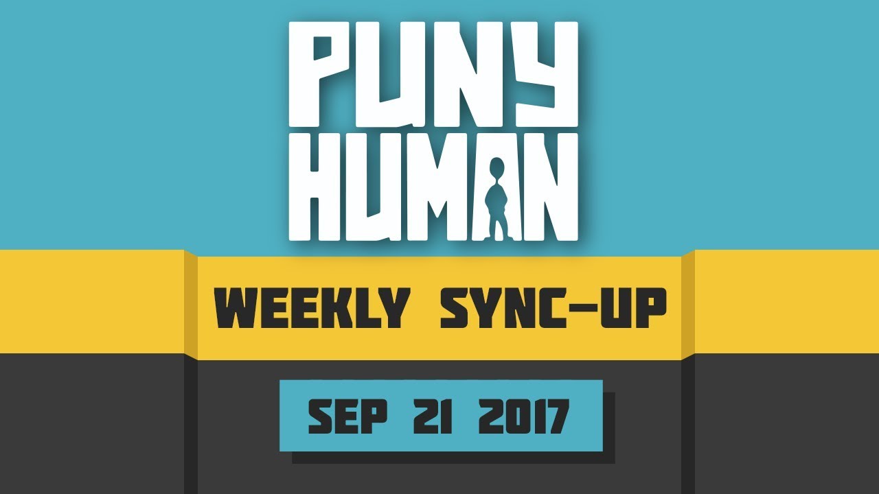 Weekly Sync-up (Patreon Live Stream!) - September 21st, 2017 - YouTube