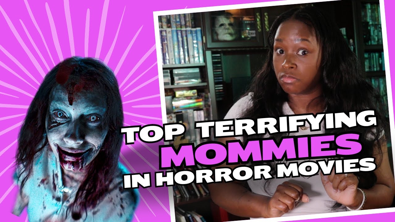 Top Terrifying Mommies in Horror - YouTube