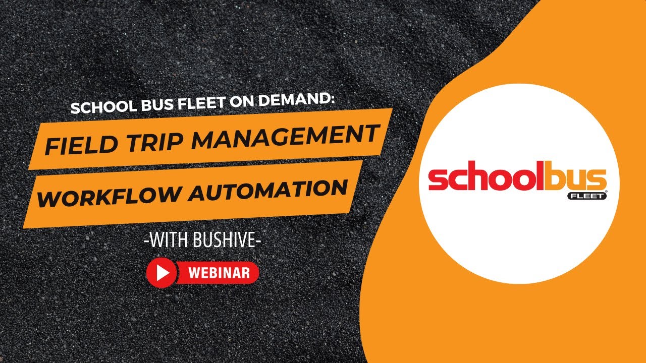 Smarter Field Trip Management: How busHive Automates the Entire ...