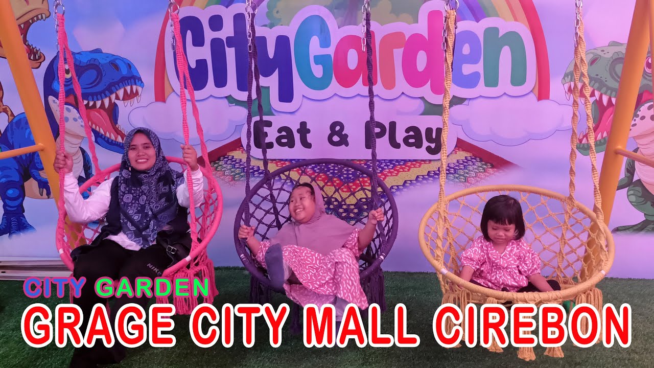 City Garden Cirebon l Grage City Mall Cirebon - YouTube