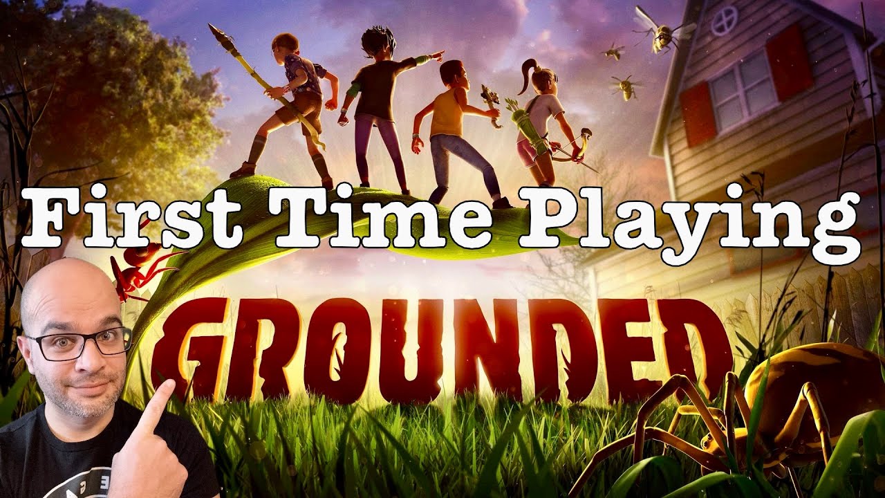 Grounded / First Time Playing 2024 Part 2 - YouTube