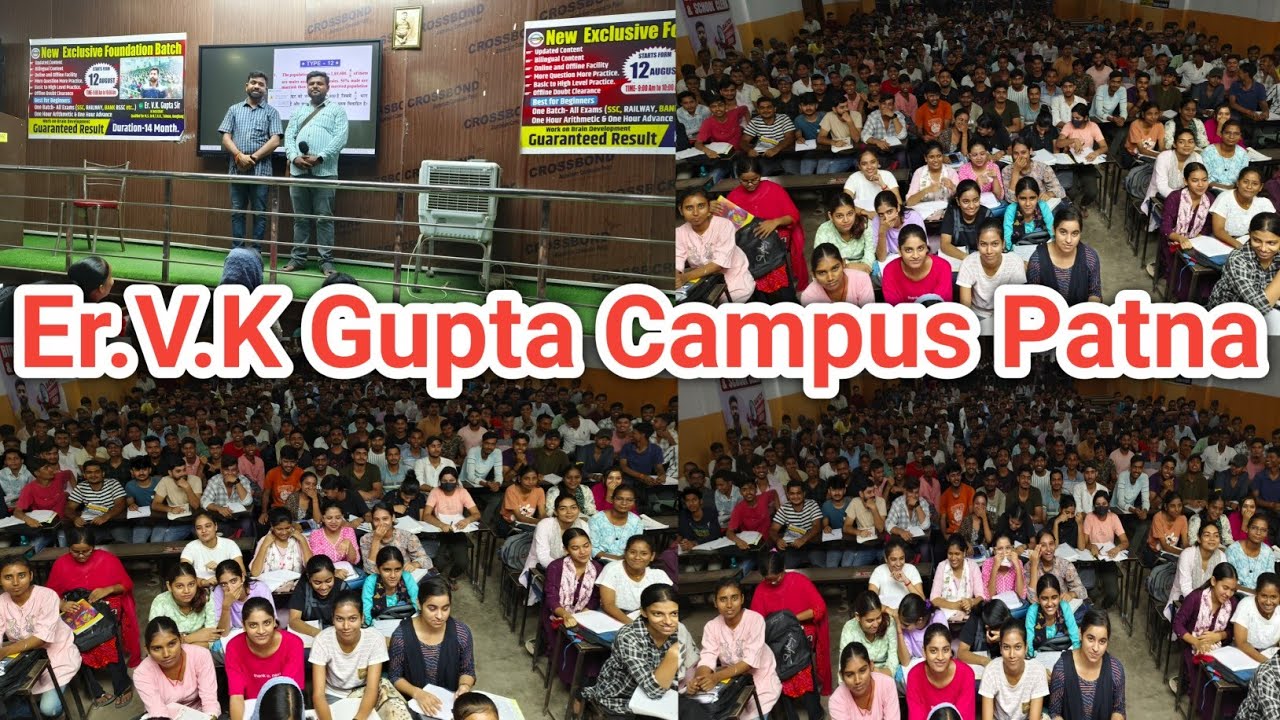 Er. V.K Gupta Campus Patna | Patna Ka Best Teacher | Er. V.K Gupta Sir ...