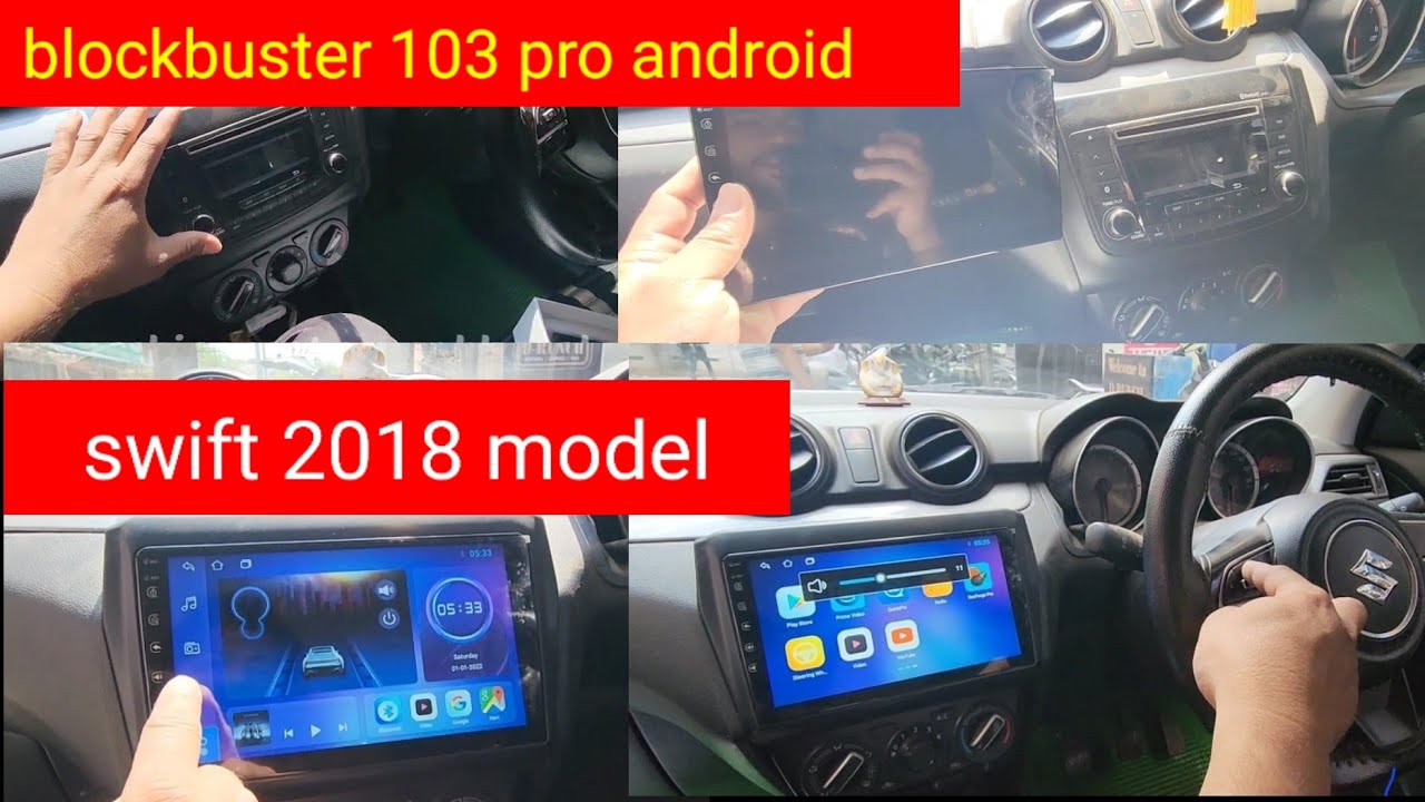 blockbuster 103 Pro model android stereo fitment vedio in | Swift vxi ...