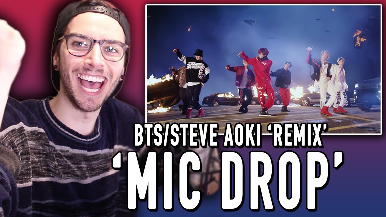 BTS 'MIC Drop (Steve Aoki Remix)' REACTION!! - YouTube