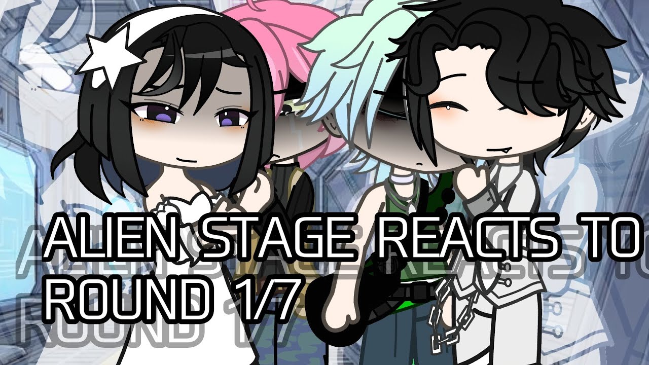 Alien Stage Reacts To Round 1/7 part 1😍 - YouTube