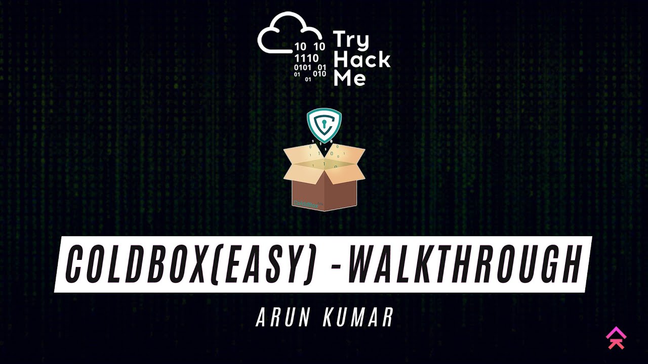 TryHackMe | Cold Box -Easy | Walkthrough | Arunkumar - YouTube