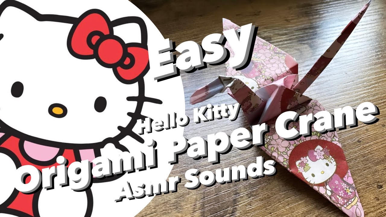 Asmr Easy Step by Step Tutorial How to Fold Hello Kitty Origami Paper ...