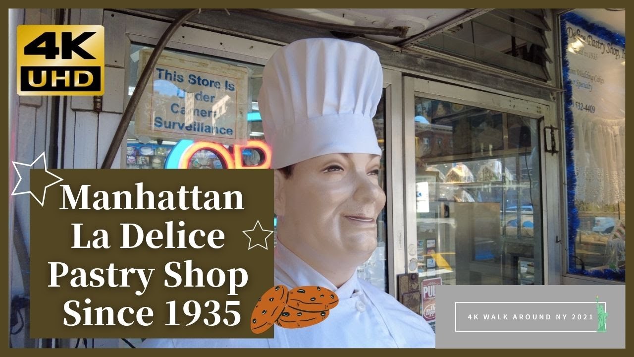 La Delice Pastry Shop Walk around NY 2021 4K - YouTube