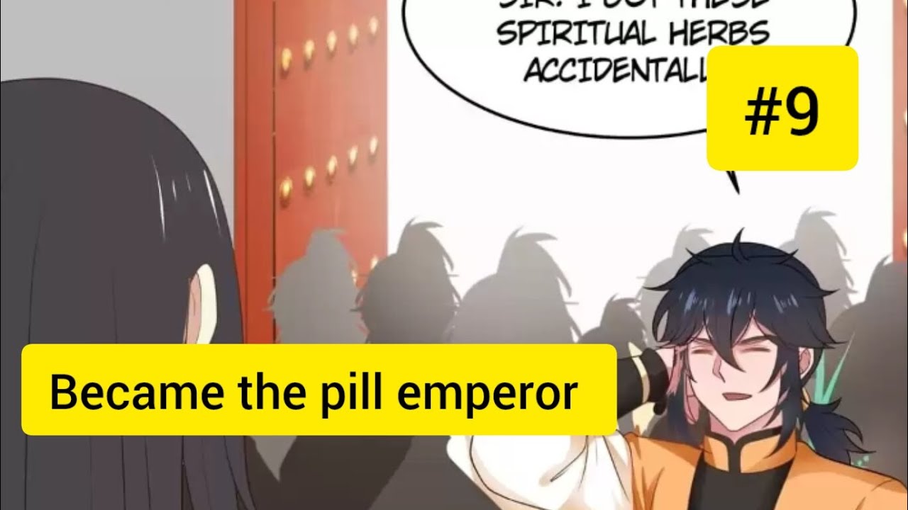 become pill emperor|| betrayed by friends and he became the most ...