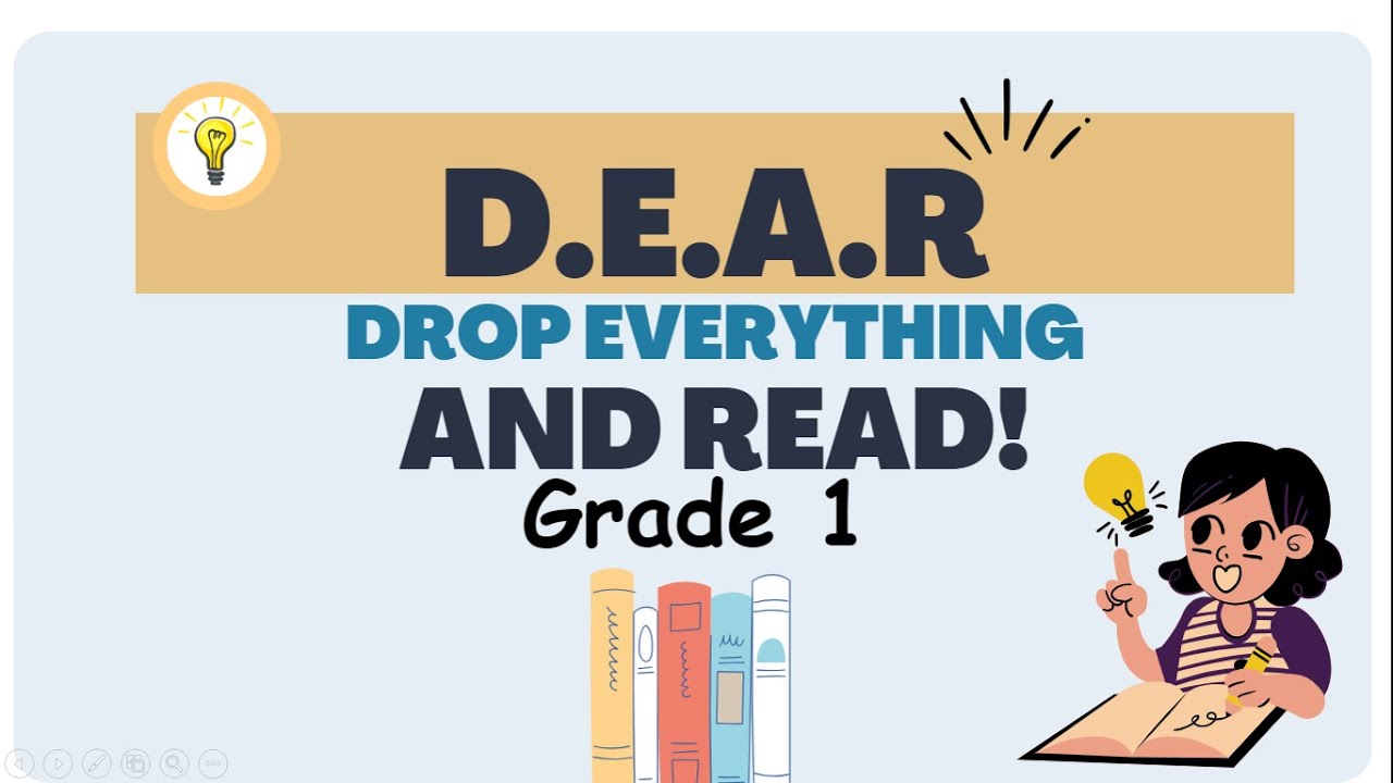 D E A R Drop Everything and Read Grade 1 Literacy Break! Part 2 - YouTube