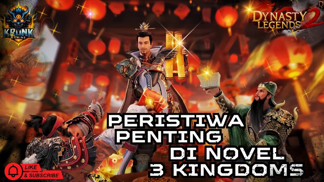 MEMBAHAS SEJARAH KUMPULAN PERISTIWA PENTING DI NOVEL 3KINGDOMS (SAMKOK ...