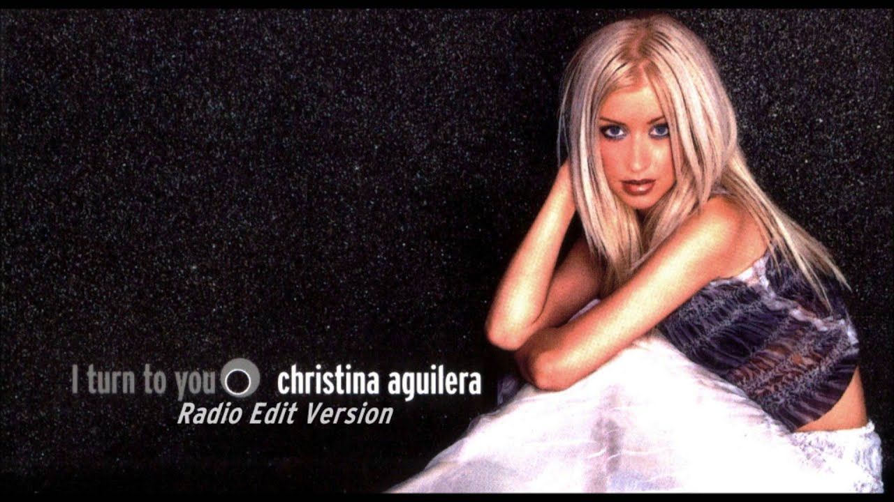 Christina Aguilera I Turn To You Radio Edit YouTube christina-aguilera-i-turn-to-you-radio-edit-youtube