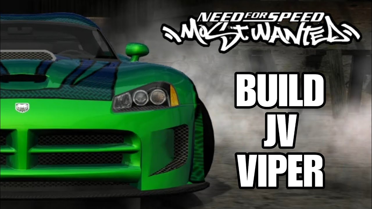 How To Build JV Viper (Blacklist 4) | Need For Speed Most Wanted 2005 ...