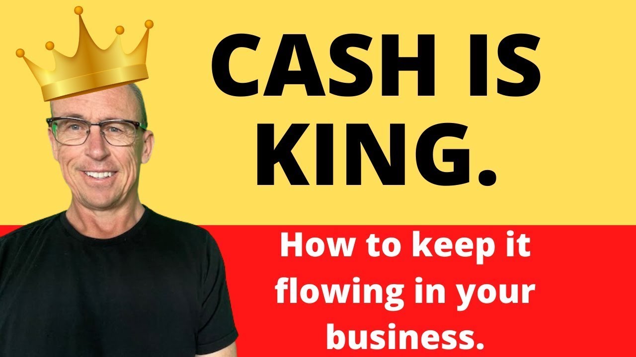 Cash Flow is King in business - Here is how to manage it - YouTube