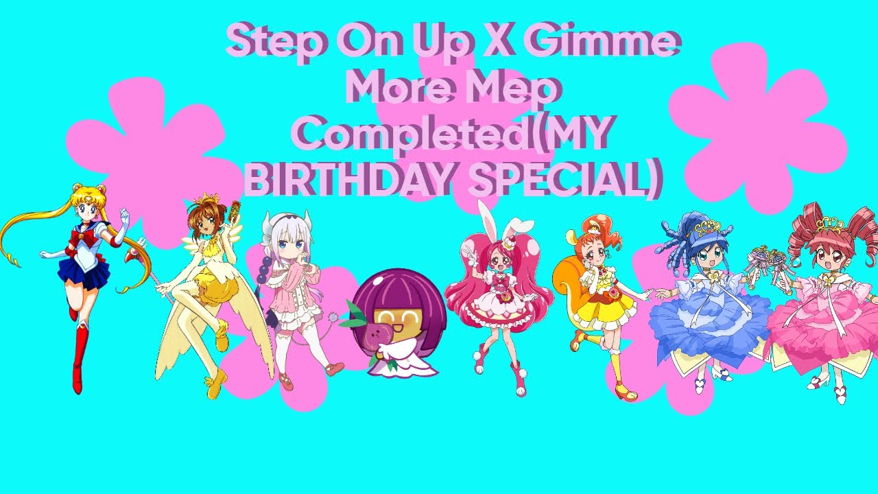 Step On Up X Gimme More Mep COMPLETED YouTube step-on-up-x-gimme-more-mep-completed-youtube