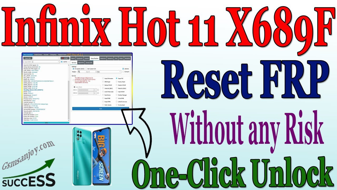 Infinix Hot 11 X689F Reset FRP UNLOCK Android 11 One-CLICK BY DFT Pro #Gsmsanjoy - YouTube