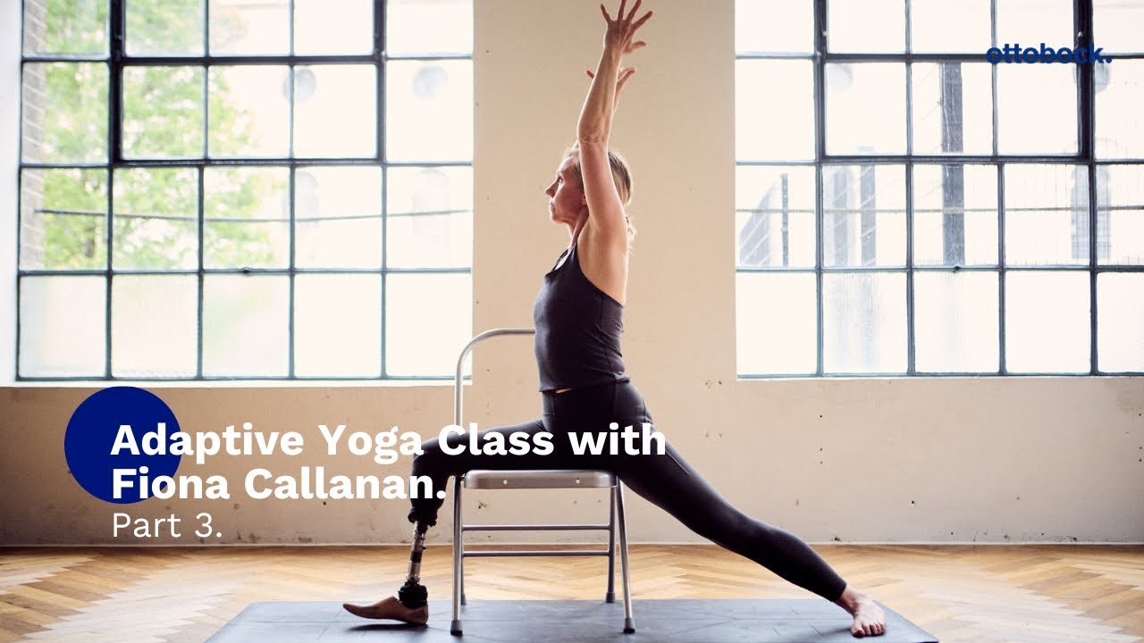 Adaptive Yoga Class with Fiona Callanan. Part 3 | Ottobock - YouTube