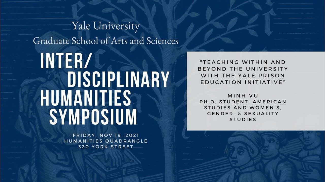 Teaching Within and Beyond the University with Yale Prison Education ...