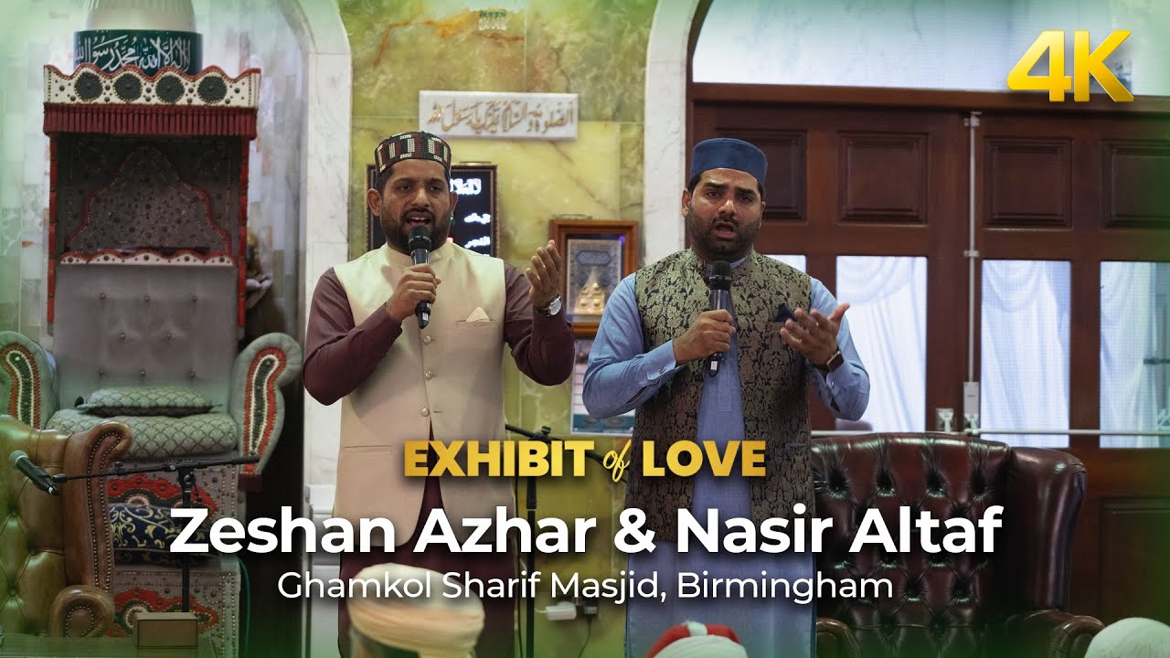 Zeshan Azhar and Nasir Altaf | Exhibit of Love 2024 | 4K Full ...