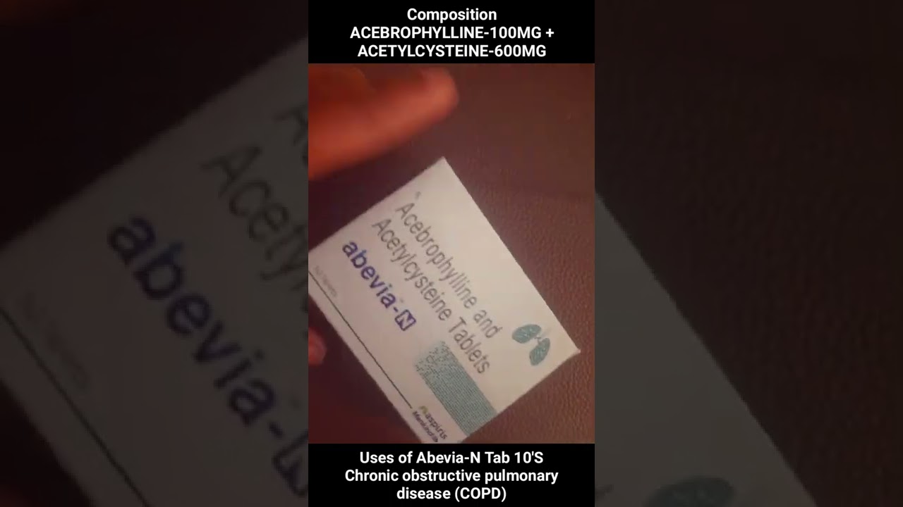 Abevia-N Tablets/CompositionINE-100MG + ACETYLCYSTEINE-600MG # ...