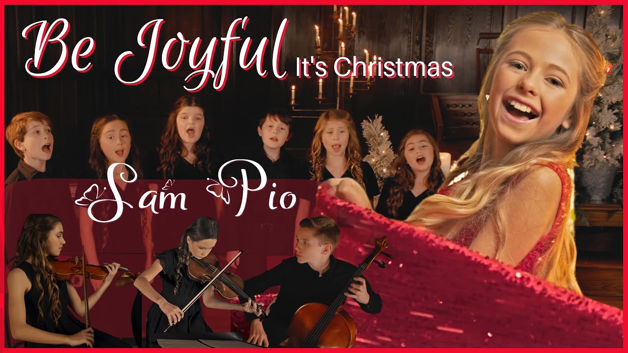 Sam Pio | Be Joyful It's Christmas (Original) | Ft. Annie Moses ...