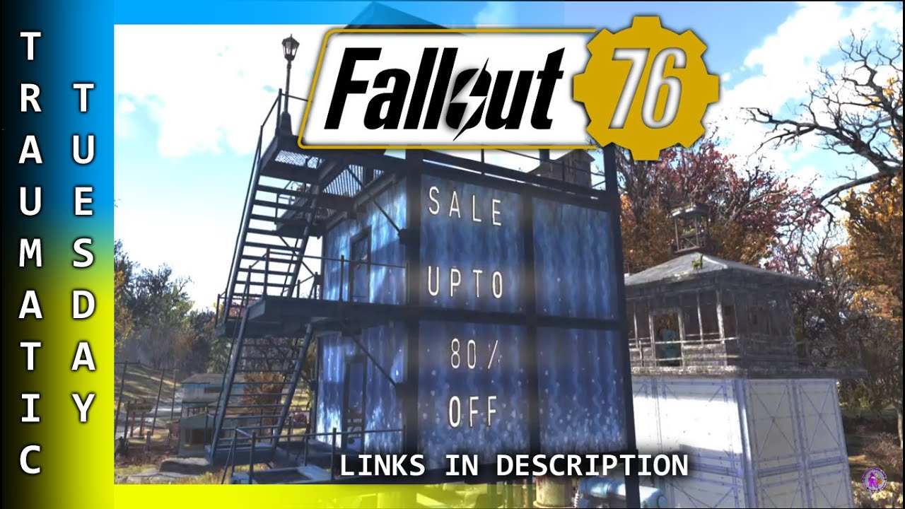 Fallout 76 - Traumatic Tuesday - 22nd Oct 2024 - Group Play - YouTube
