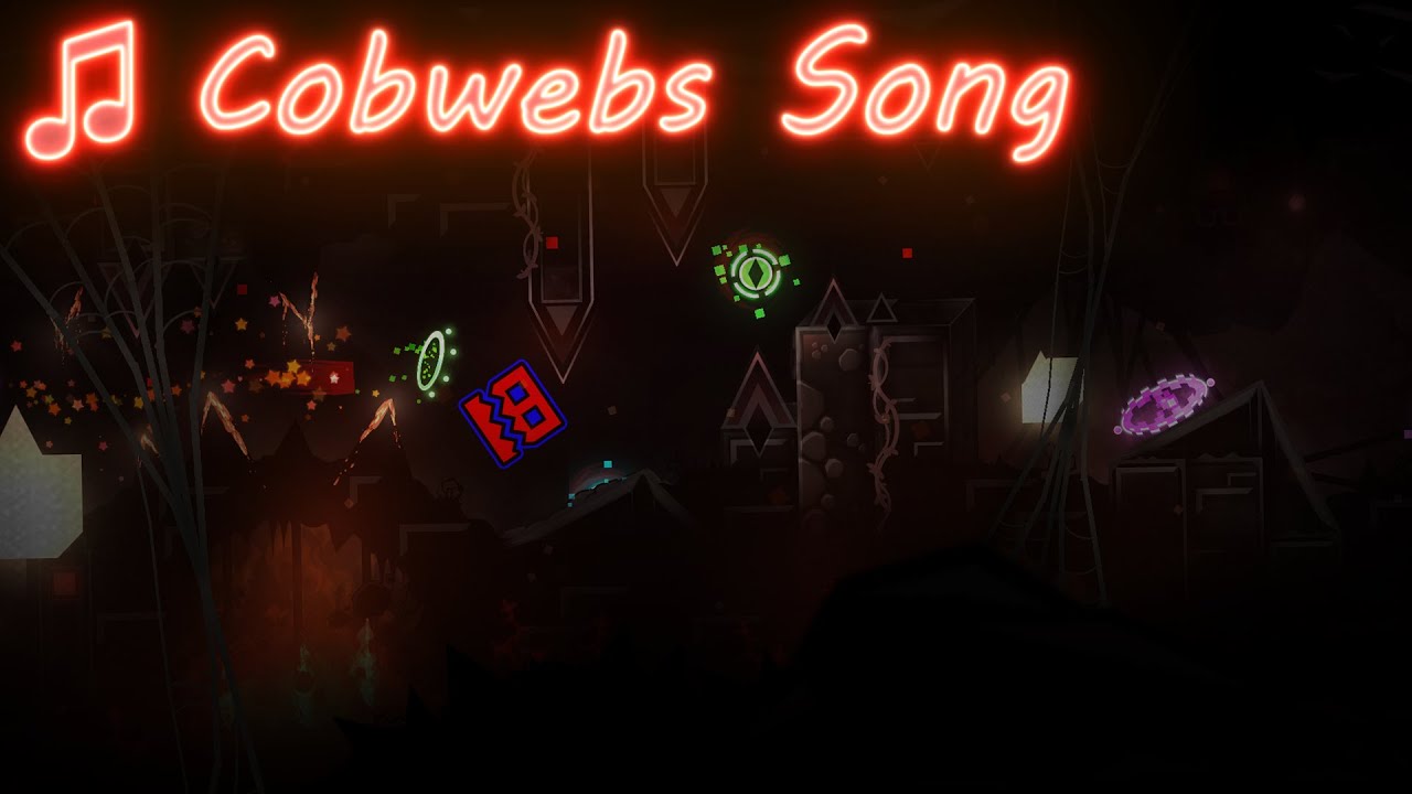 Cobwebs Song / Geometry Dash Music - YouTube