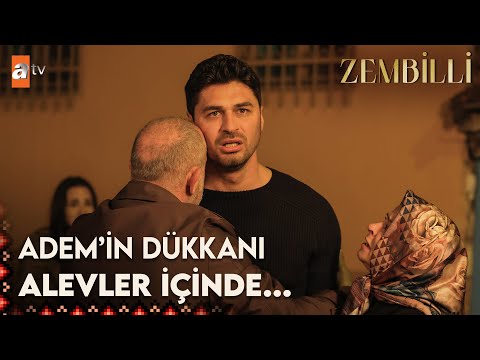 Adem'in dükkanı yanıyor! 🔥 - Zembilli 10. Bölüm