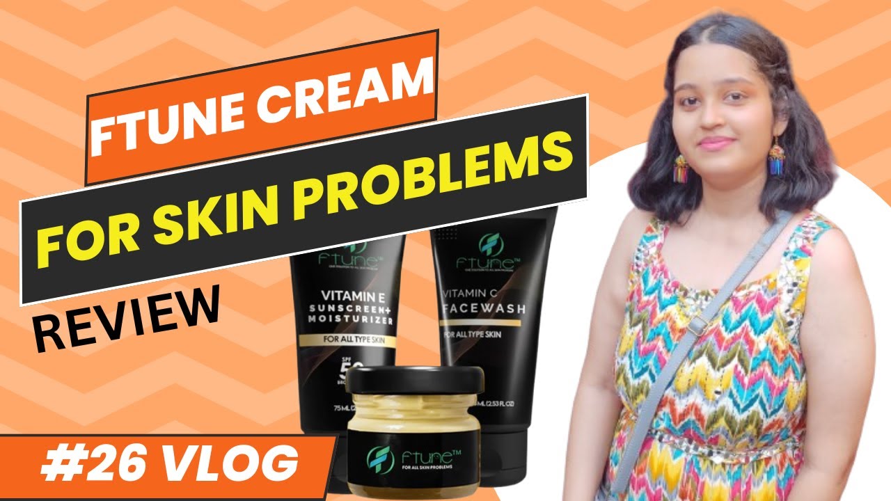 Reviewing FTUNE Cream : My Honest Review | Discover its benefits | # ...