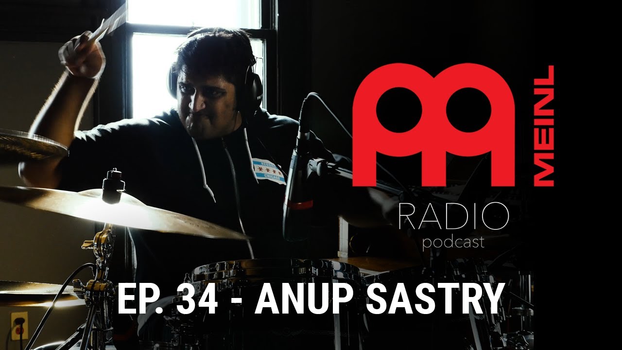 Meinl Radio - Episode 34 - Anup Sastry - YouTube