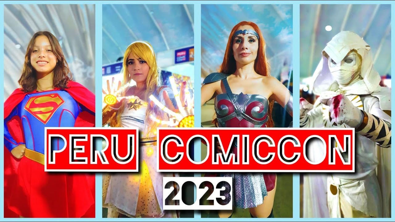 Cosplayers en el Perú Comic Con 2023, Día Domingo - YouTube