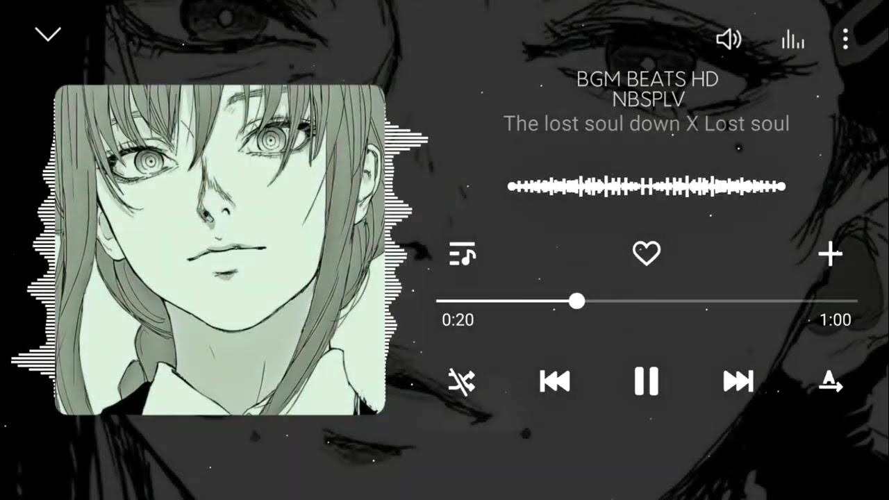 The lost soul down X Lost soul - NBSPLV BGM Ringtone || Download link ⬇️ || BGM BEATS HD - YouTube