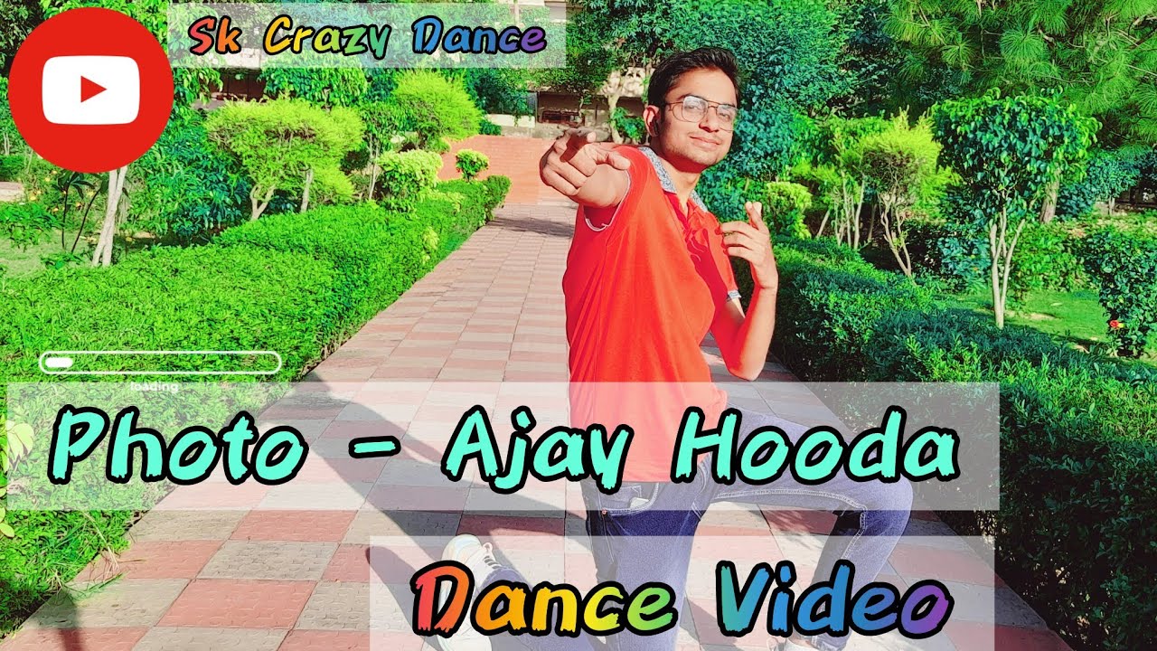 Photo - Ajay Hooda || Dance Video || Haryanvi Song || Haryanvi Song ...