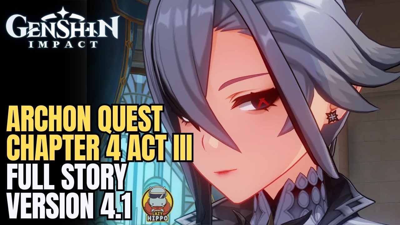 Archon Quest Chapter IV: Act III Full Story HD | To the Stars Shining ...