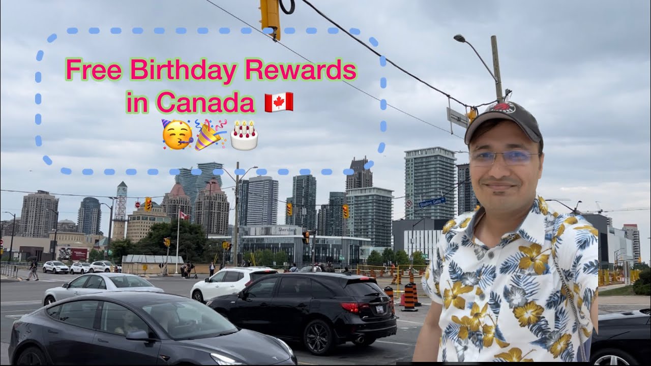 How To Get Free Birthday Treats In Canada freebirthdaygiftincanada How To Get Free Birthday Treats In Canada freebirthdaygiftincanada