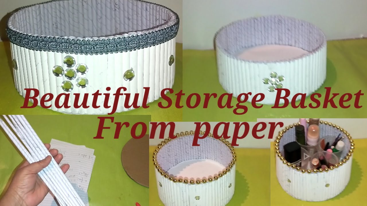 How To Make Paper Basket | Making storage Basket From waste Paper | DIY ...