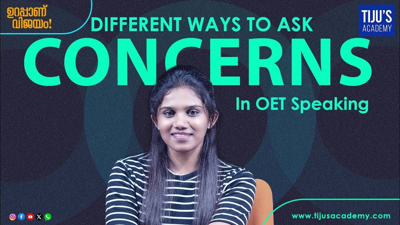 Different Ways to ask Concerns in OET Speaking | Tiju's Academy - YouTube