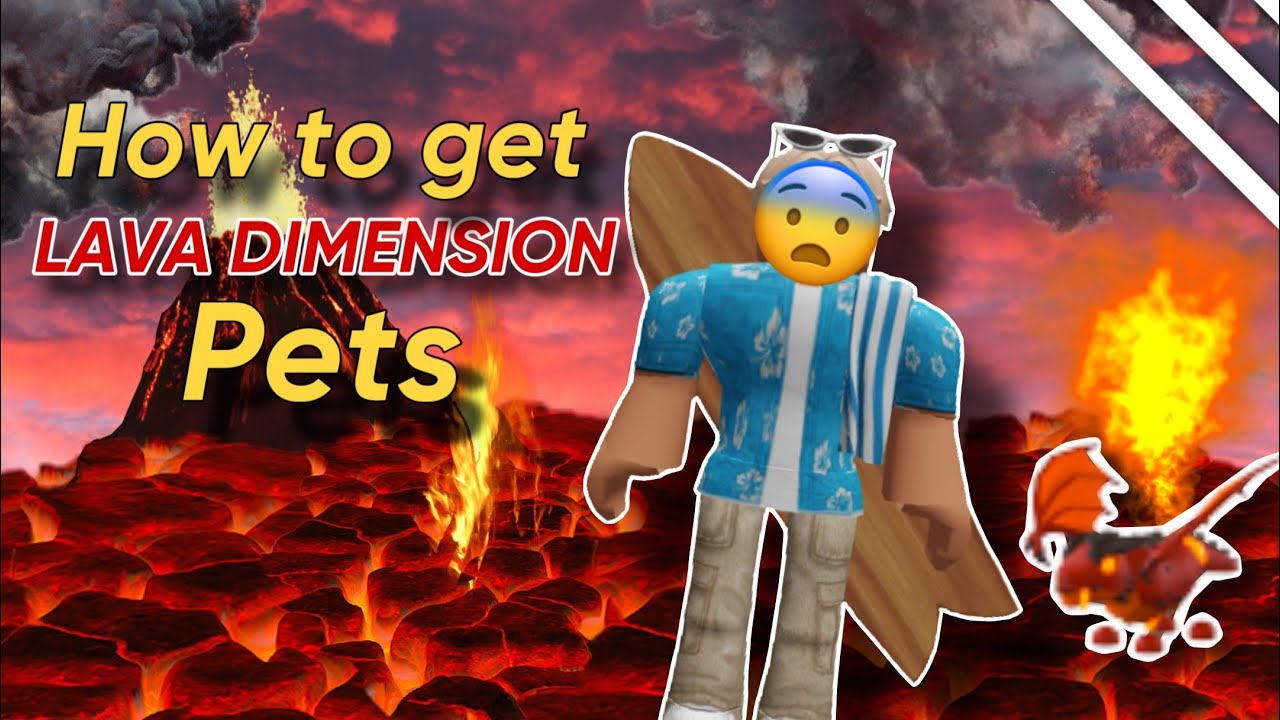 How to get the NEW LAVA DIMENSION PETS? 🔥😱 (Full guide) - YouTube