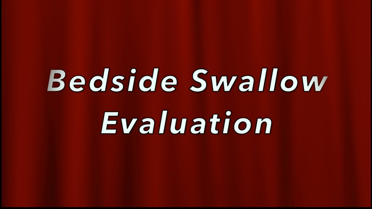 Bedside Swallow Evaluation - YouTube