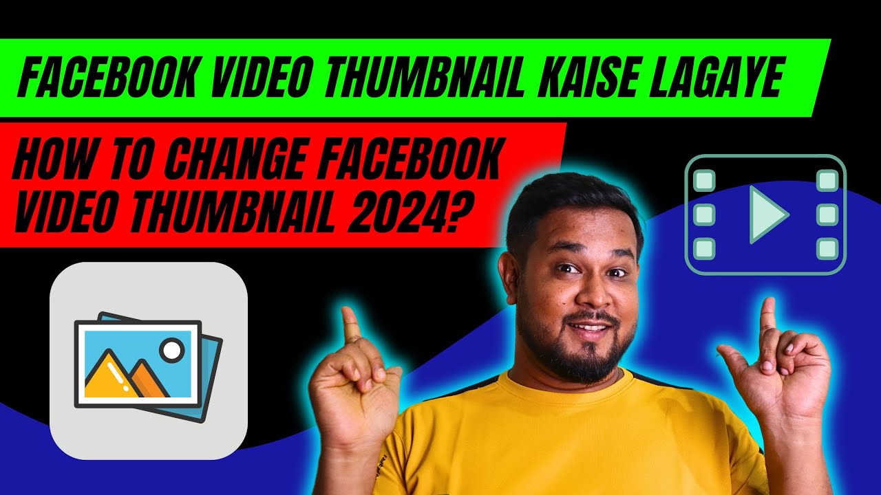 how to add thumbnail on facebook video? How to Change Facebook Video ...