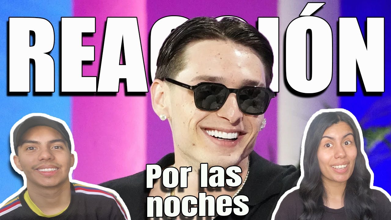 REACCIÓN II Nuevo Mexicano: Peso Pluma And Friends (Parte 1) - YouTube