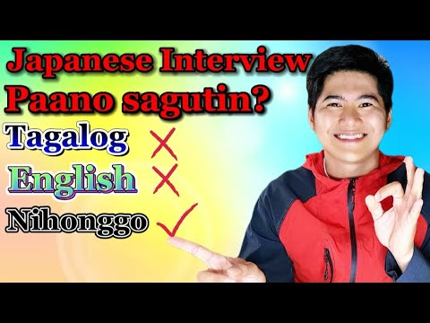 Paano sagutin Ang interview? | Tagalog ,English or Nihonggo? | EPM ...