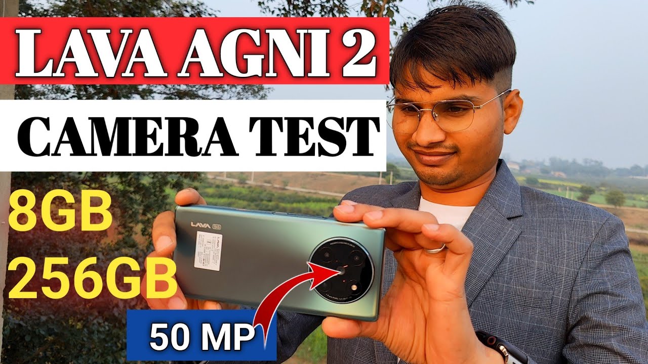 lava agni 2 camera test 2024,lava agni 2 5g camera test and unboxing,# ...