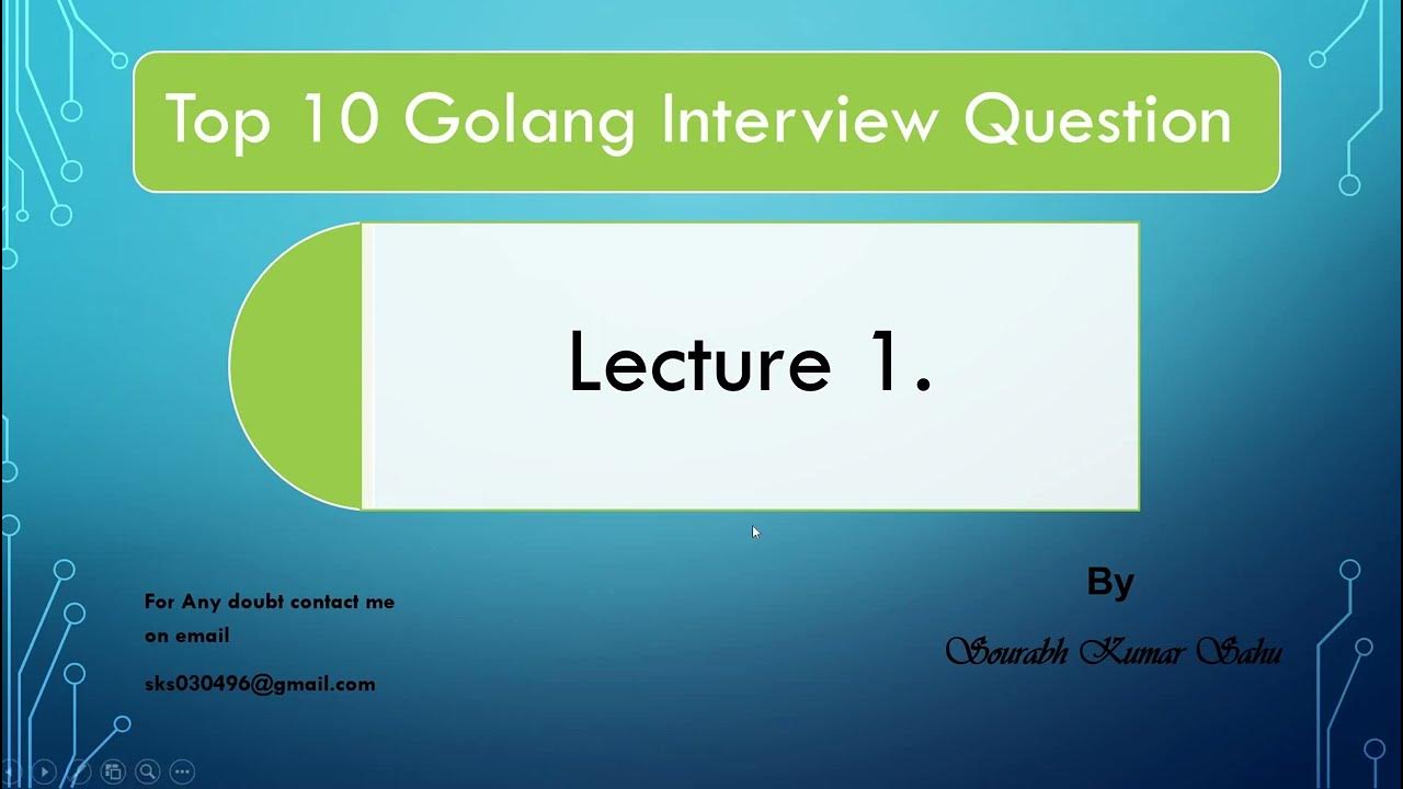 Golang top 10 interview question Lecture 1 - YouTube