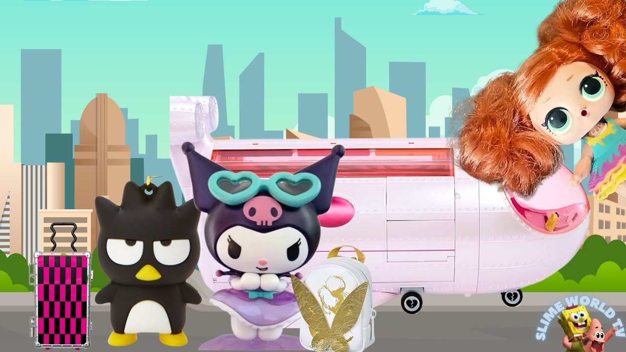 KUROMI AND BADTZ-MARU GO TO A LOL AIRPLANE TRAVEL ( LOL DOLL, VACATION ...