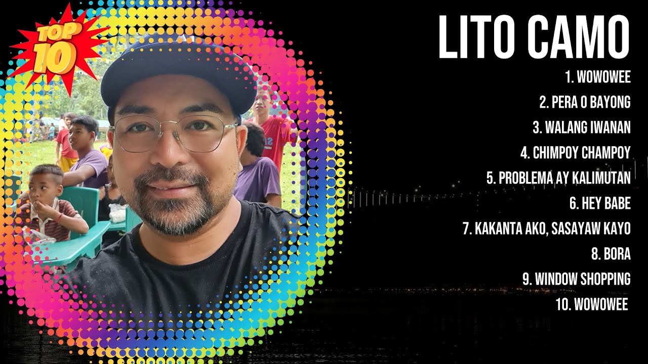 Lito Camo Best OPM Songs Playlist 2023 Ever ~ Greatest Hits Full Album ...