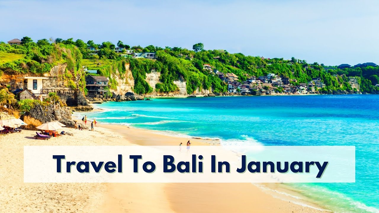 Travel To Bali In January - YouTube