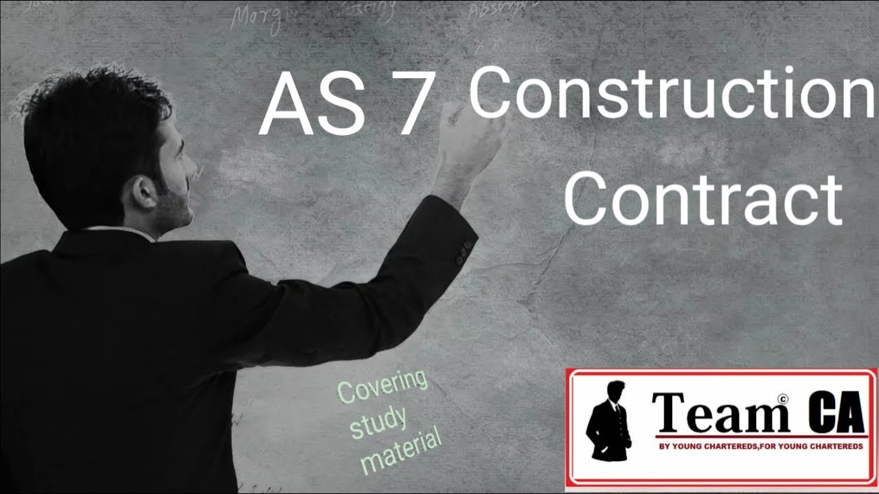 AS 7 Construction contract - YouTube