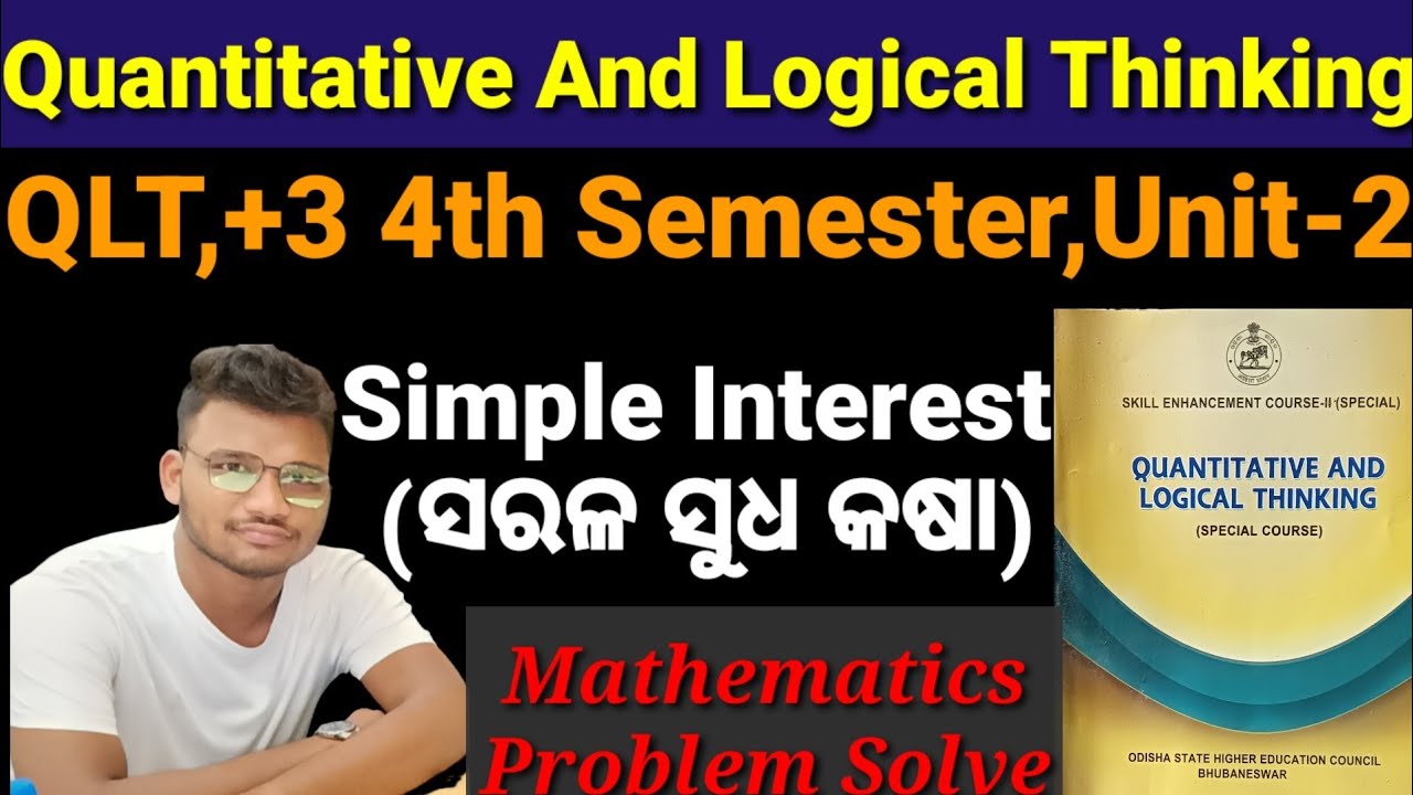 SEC 2, QLT, UNIT 2, Simple Interest, Quantitative And Logical Thinking ...